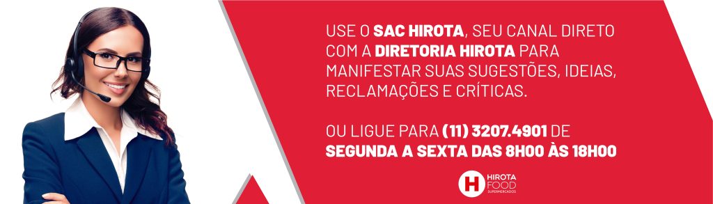 SAC Hirota | Supermercado Premium em São Paulo | Hirota Food