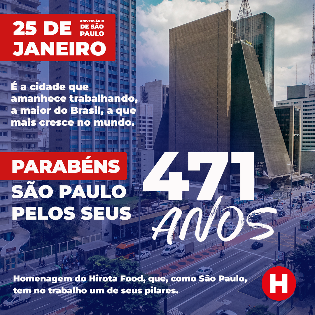 471 anos da cidade de São Paulo - Hirota Food 471 anos da cidade de São Paulo - Hirota Food